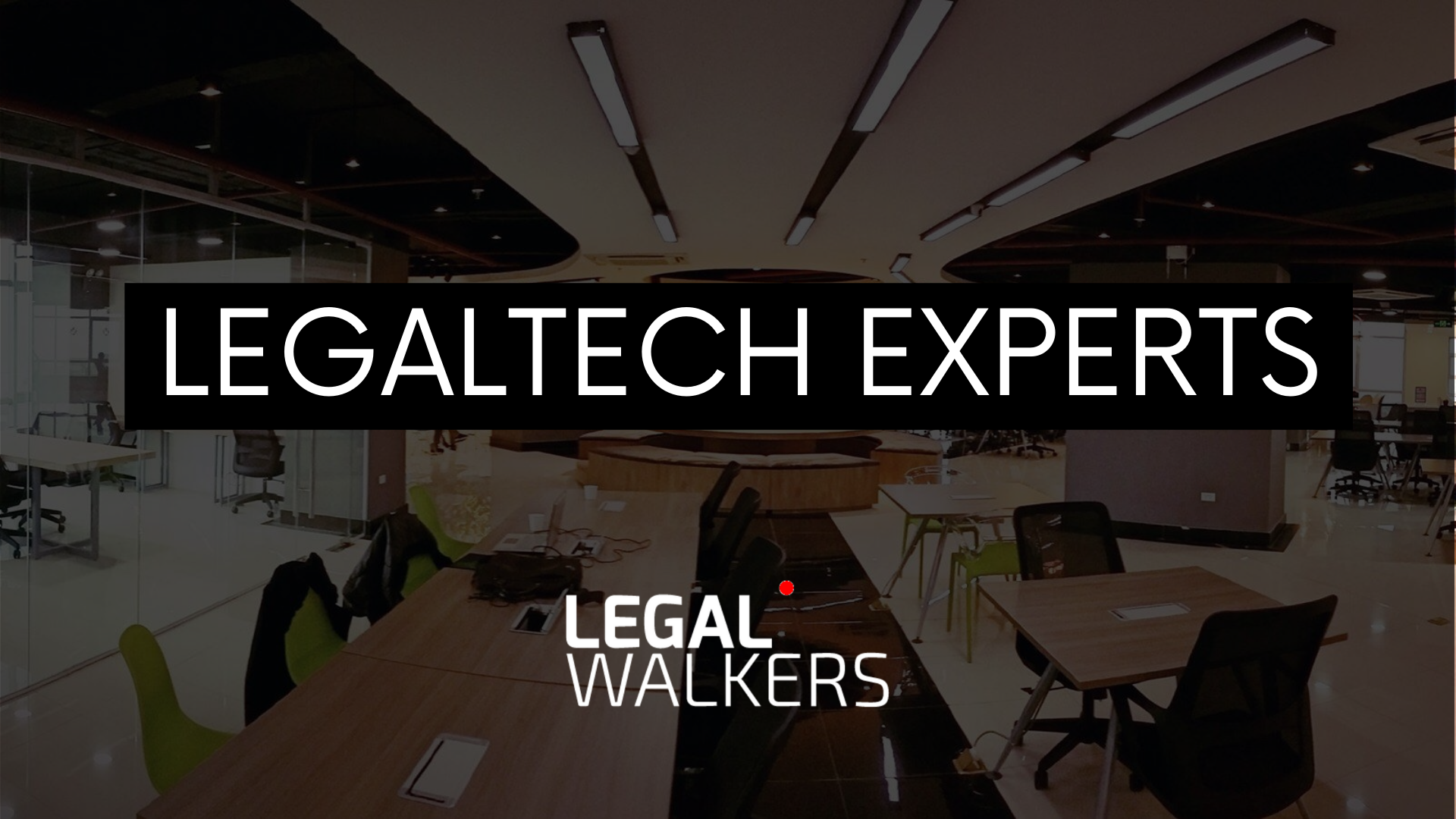 Legal Walkers | Legal Technology Experts